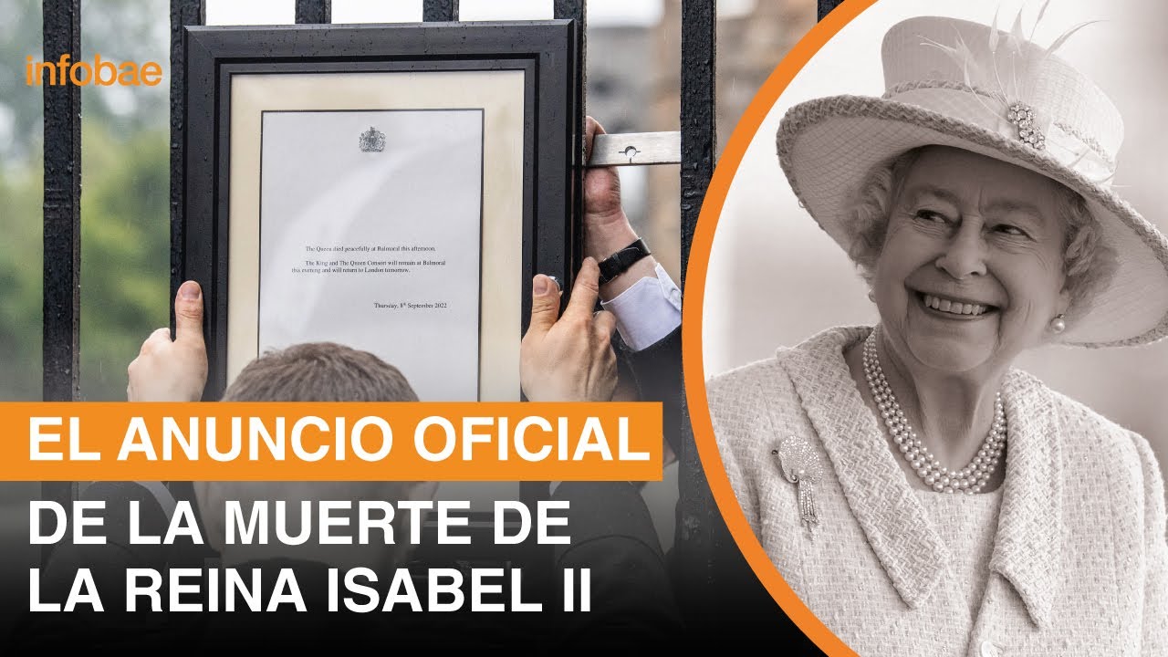 El anuncio del fallecimiento de la reina Isabel II | Diario de Cuyo